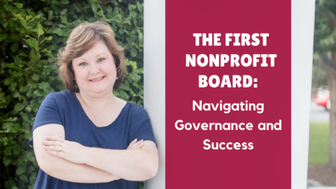 The First Nonprofit Board: Navigating Governance and Success ...